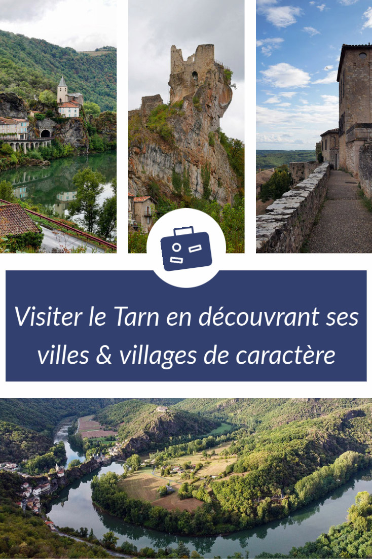 Visiter le Tarn en découvrant ses villes et villages de caractère