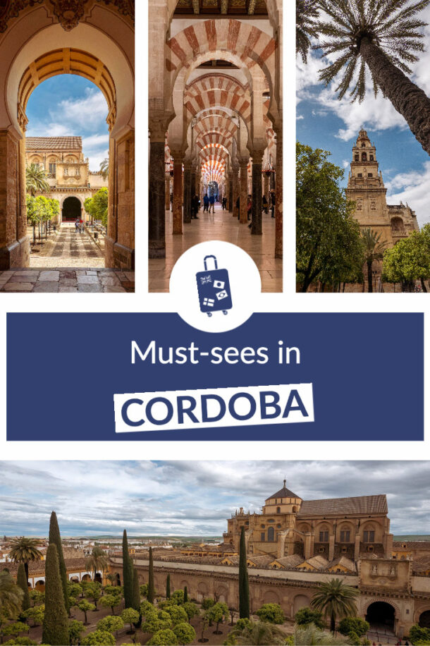 Visiting Cordoba: 5 must-sees - Travel guide