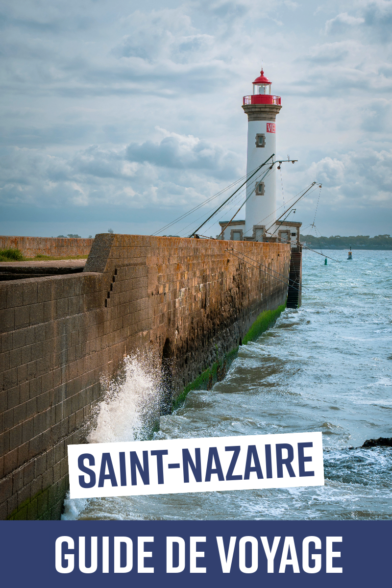 Découvrir Saint-Nazaire : les 10 visites à faire absolument